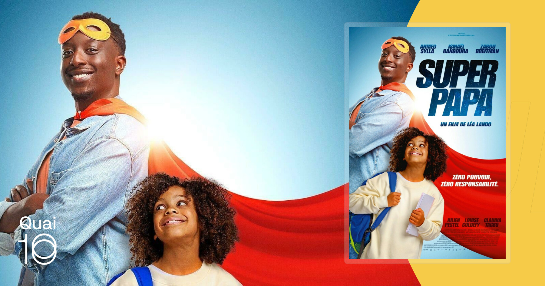 Super Papa | Cinéma — Quai10