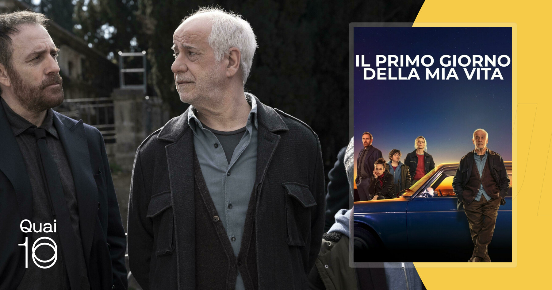 Il primo giorno della mia vita | Cinéma — Quai10